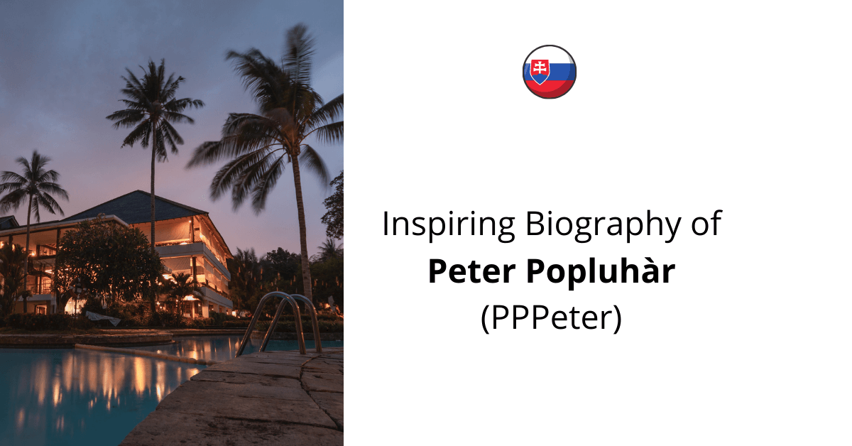 Peter Popluhàr (PPPeter) - Detailed Biography