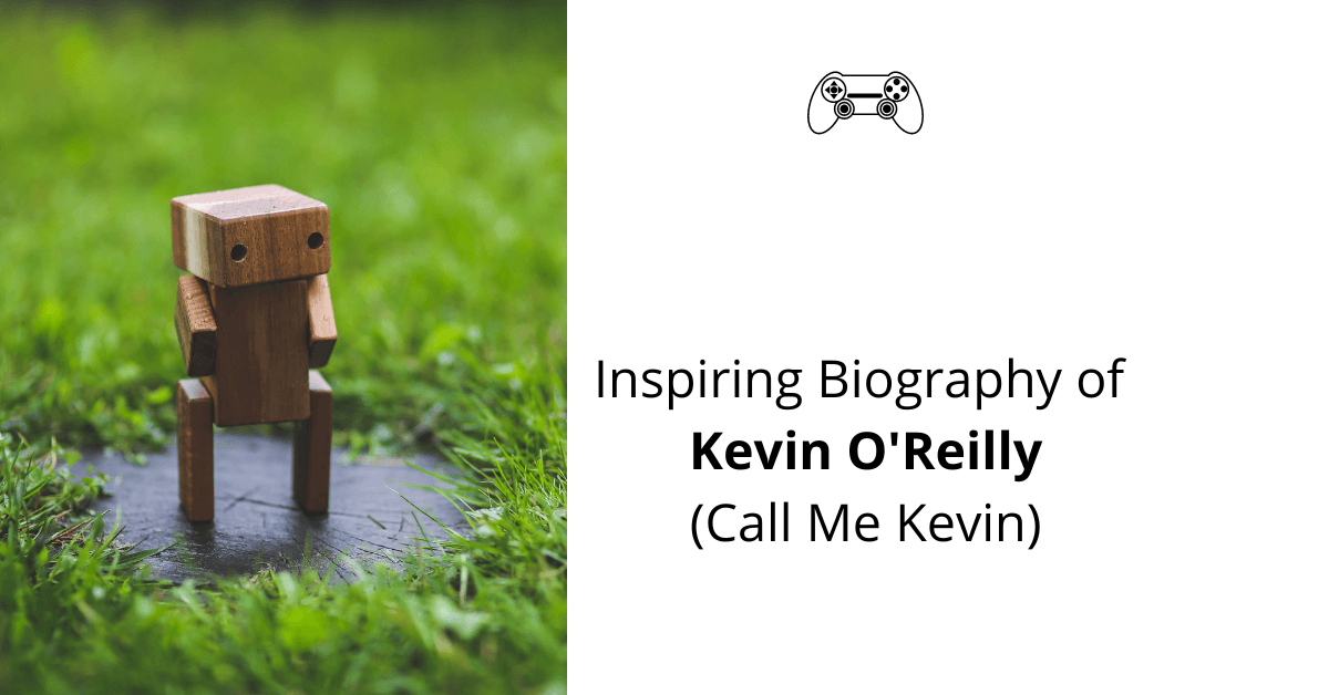 Kevin O'Reilly (Call Me Kevin) - Detailed Biography Kevin O'Reilly (Call Me Kevin) - Detailed Biography
